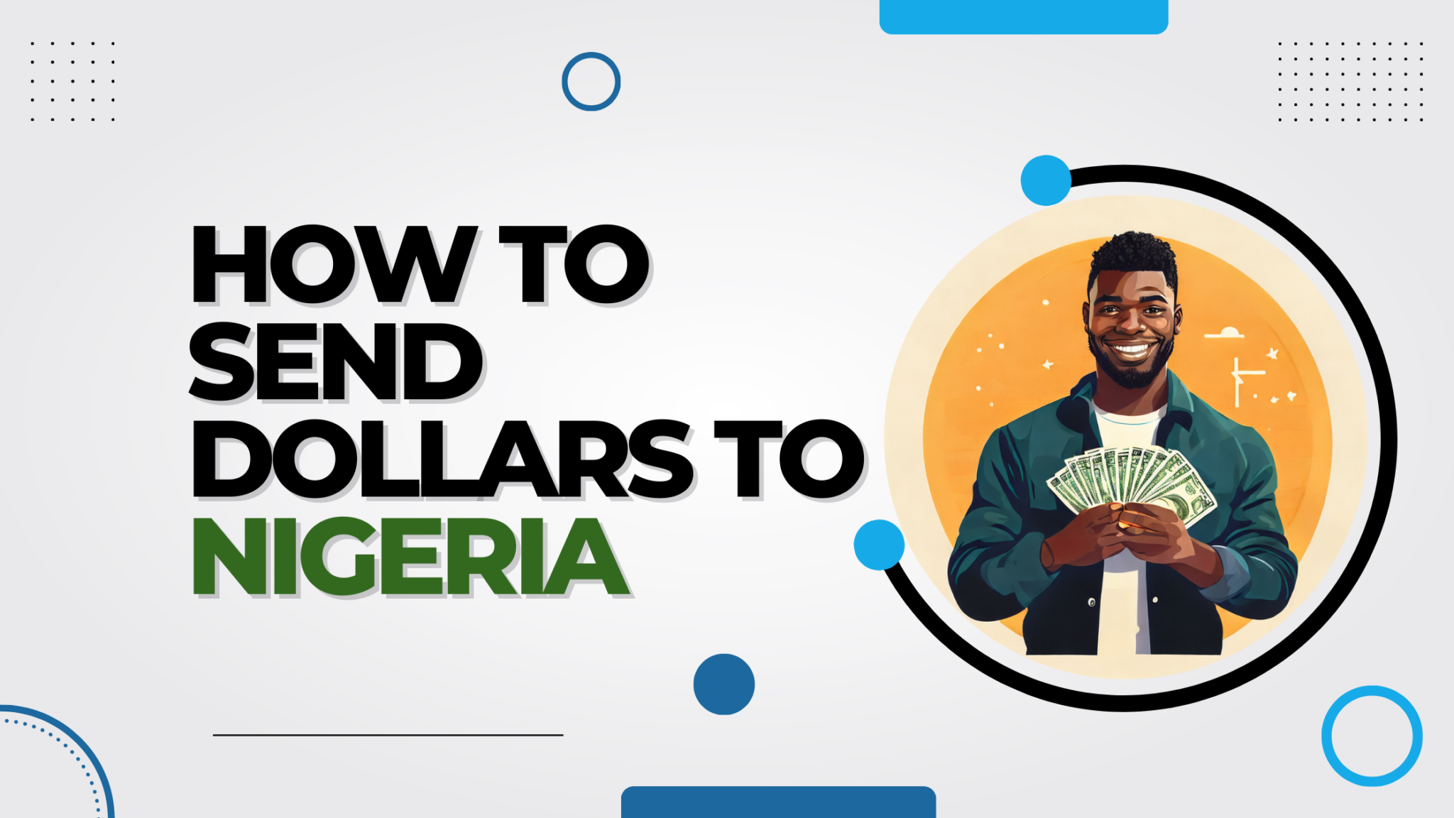 How to Send Dollars to Nigeria in 2024 - CoinCola Blog