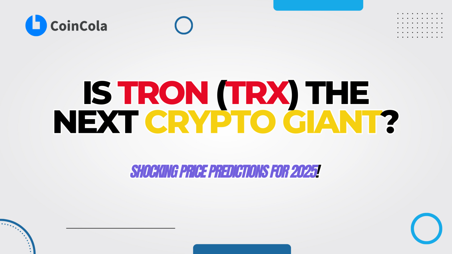 Is TRON (TRX) The Next Crypto Giant? Shocking Price Predictions for ...
