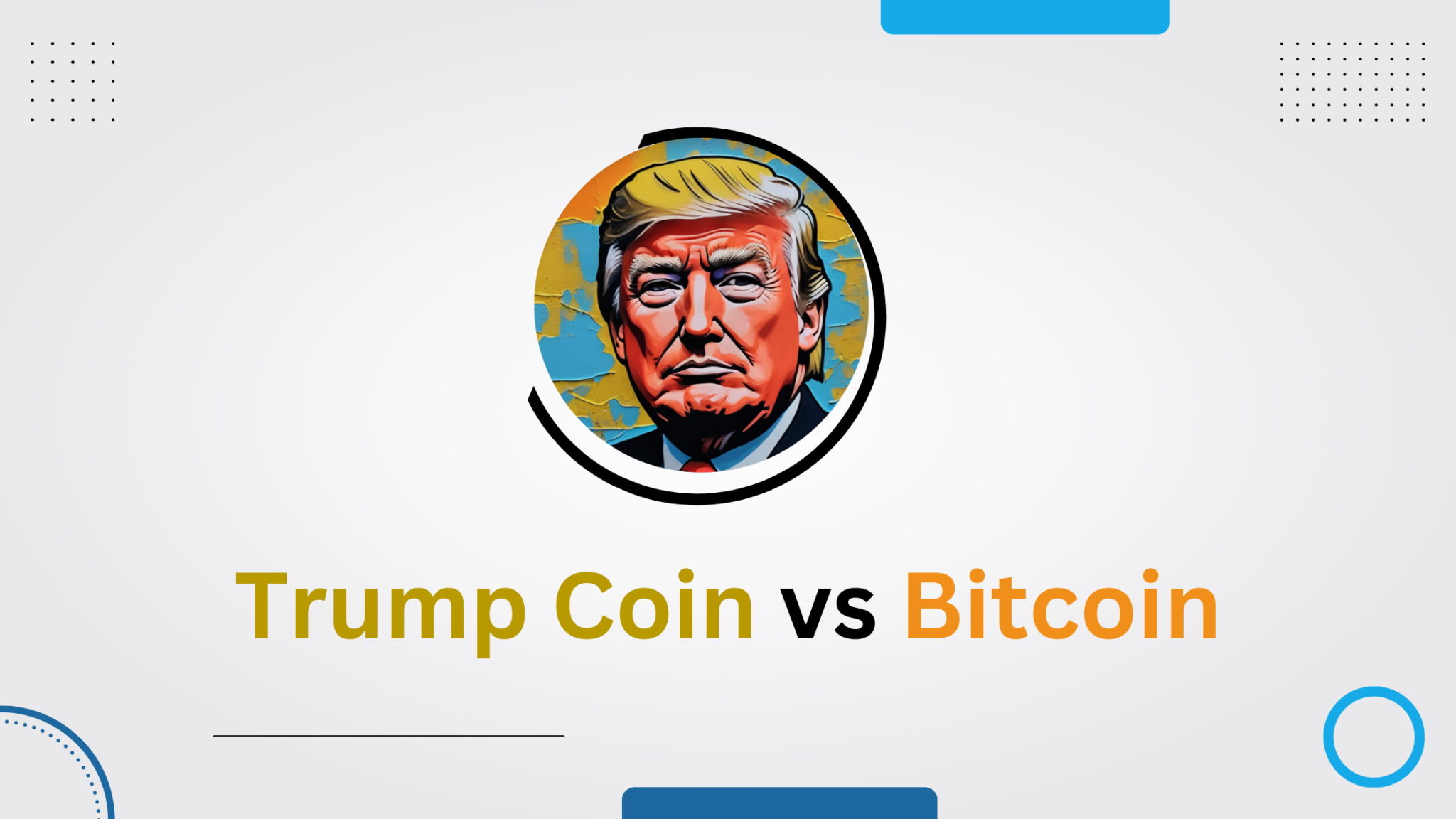 Trump Meme Coin vs Bitcoin: The Ultimate Crypto Guide for 2025 Profits ...